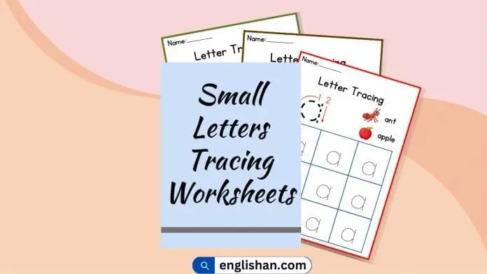 Small Letters Tracing Worksheets a to z with Printable PDF Free