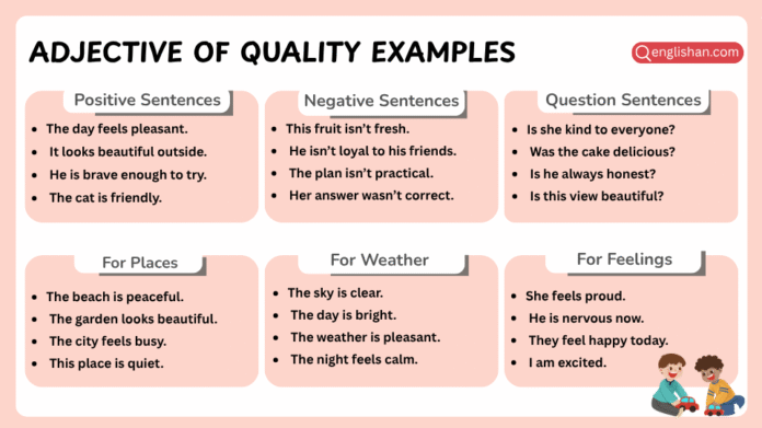 Adjective Of Quality Usage In Sentences Examples