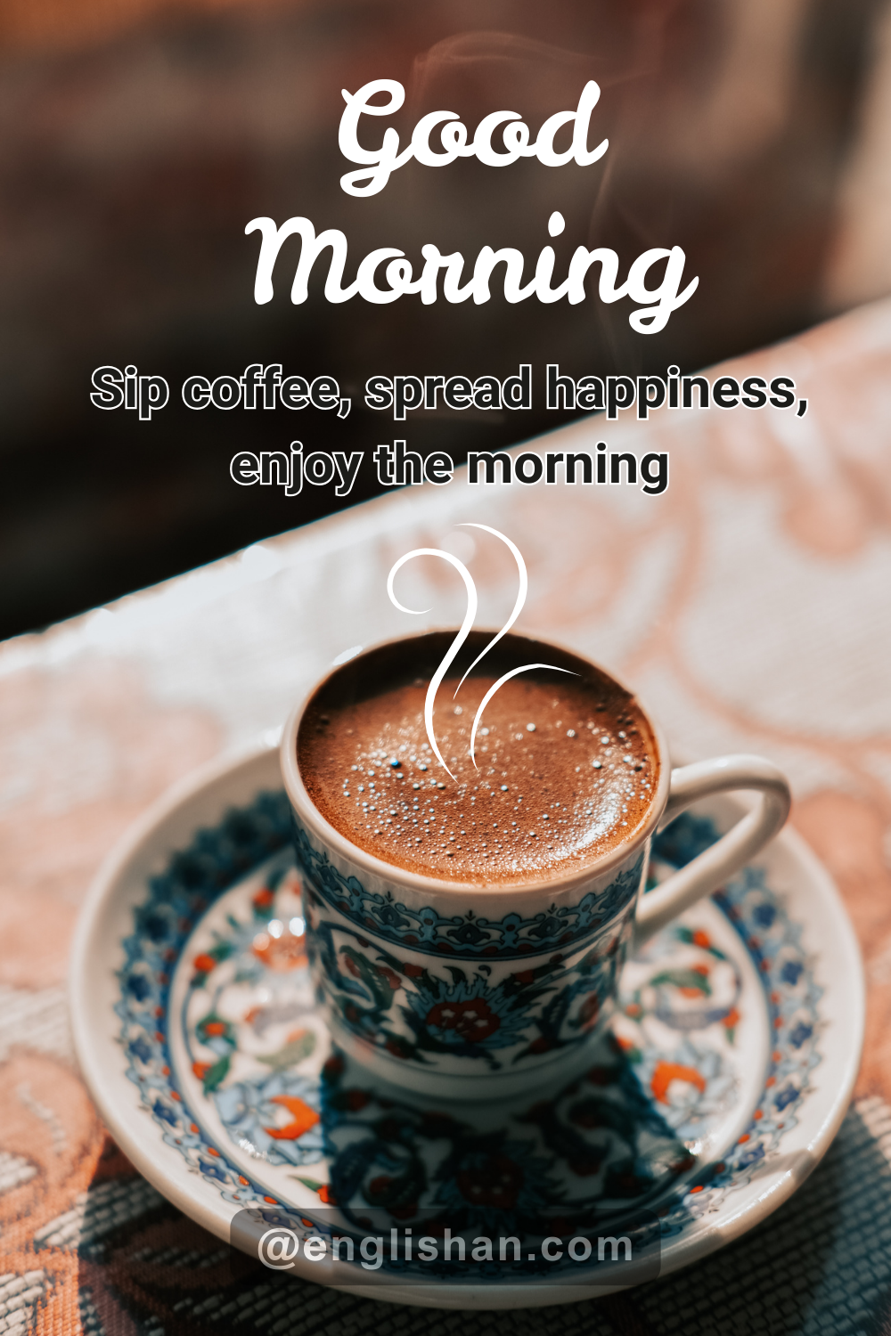 400 Heartfelt Good Morning Coffee Wishes with Images 2025