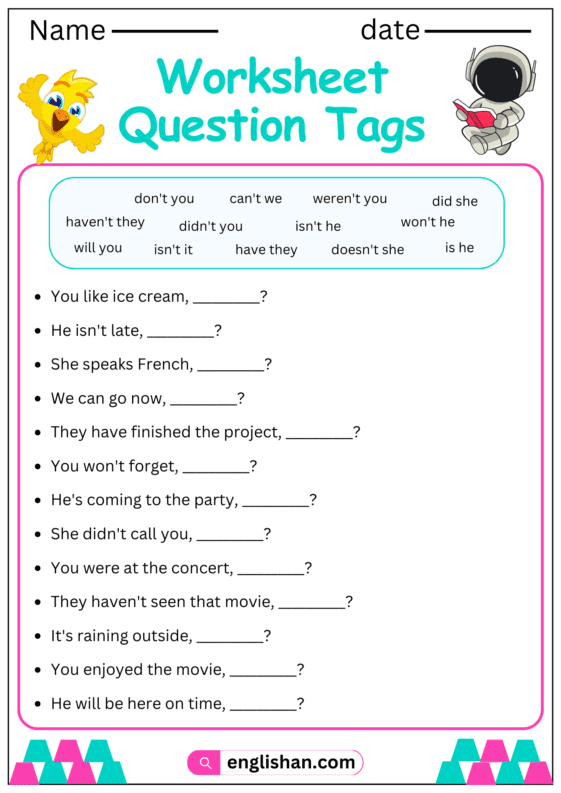 Worksheet Question Tags: Use of Question Tags in Sentences