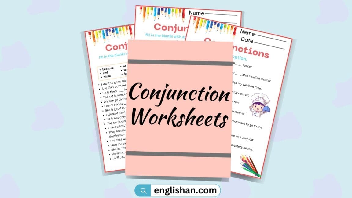 Conjunctions Worksheets and Exercises With Answers in English • Englishan