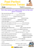 Past Perfect Continuous Tense Worksheets and Exercises