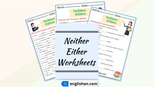 Neither Either Worksheets and Exercises with Answers in English