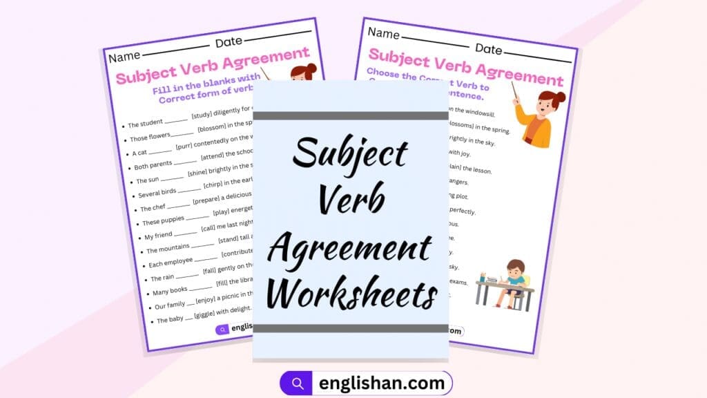 Subject Verb Agreement Worksheets and Exercises with Answers