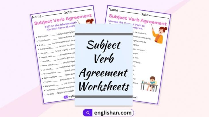 Subject Verb Agreement Worksheets and Exercises with Answers