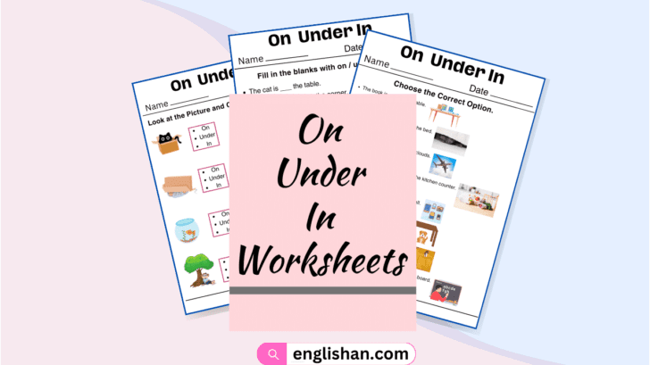 On Under In Worksheets | Preposition of Place With Answers