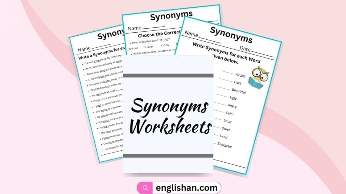 Synonyms Worksheets and Exercises with Answers in English