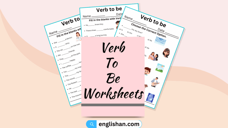 Verb to Be Worksheets and Exercises With Answers in English