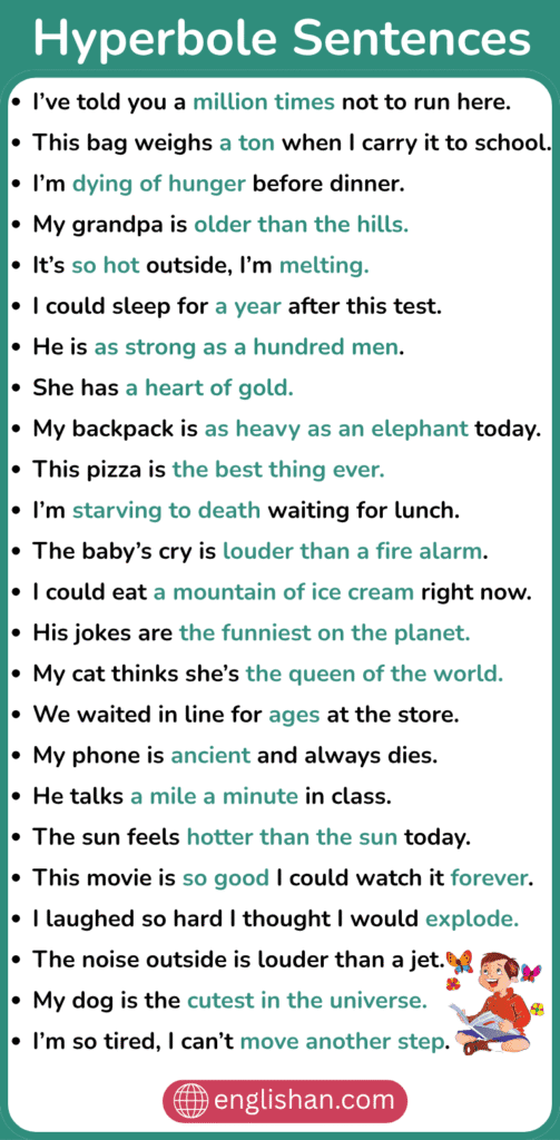 Hyperbole Examples Sentences: 100 Useful List