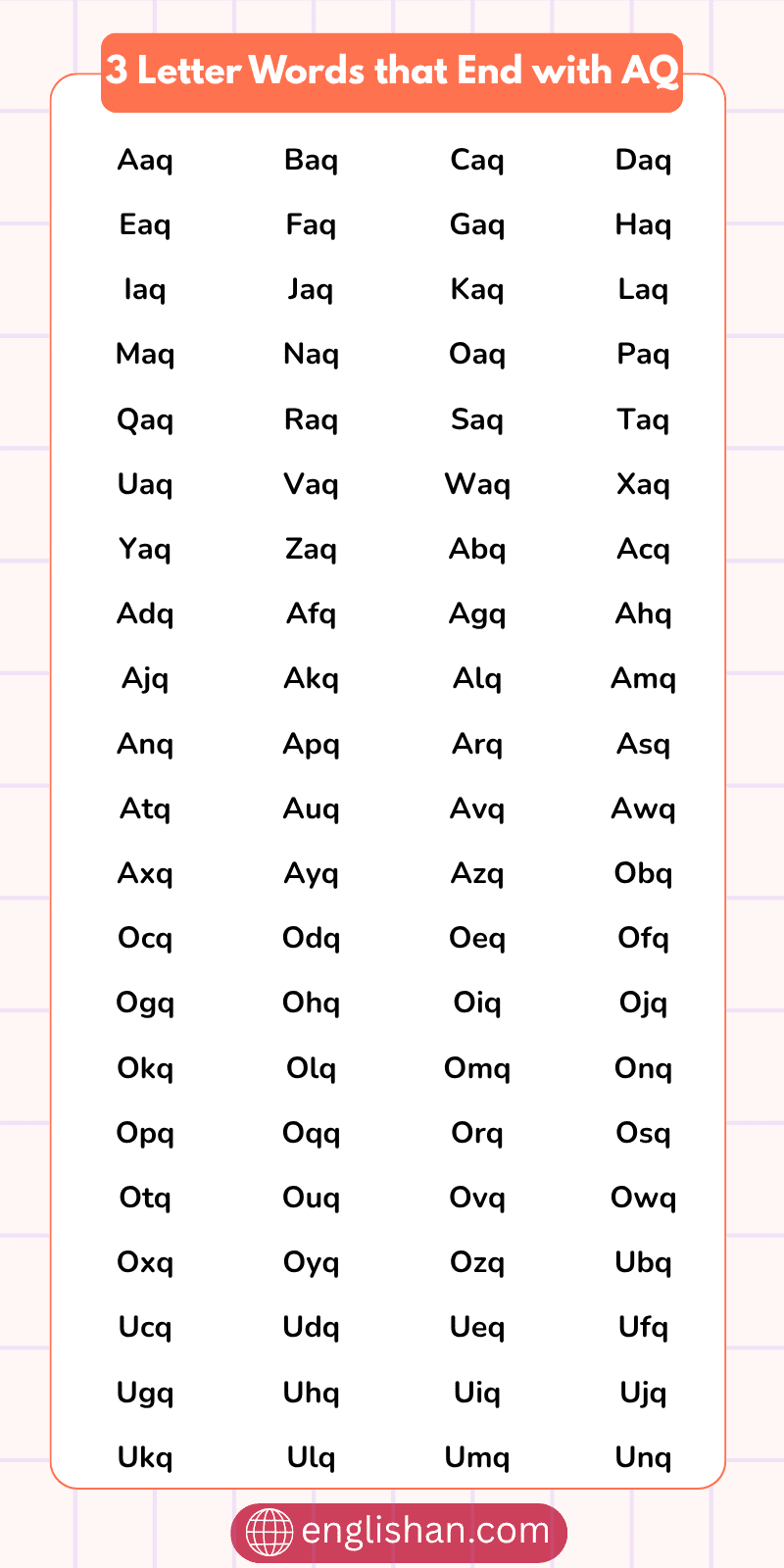 Complete List of 3 Letter Words Ending in AQ