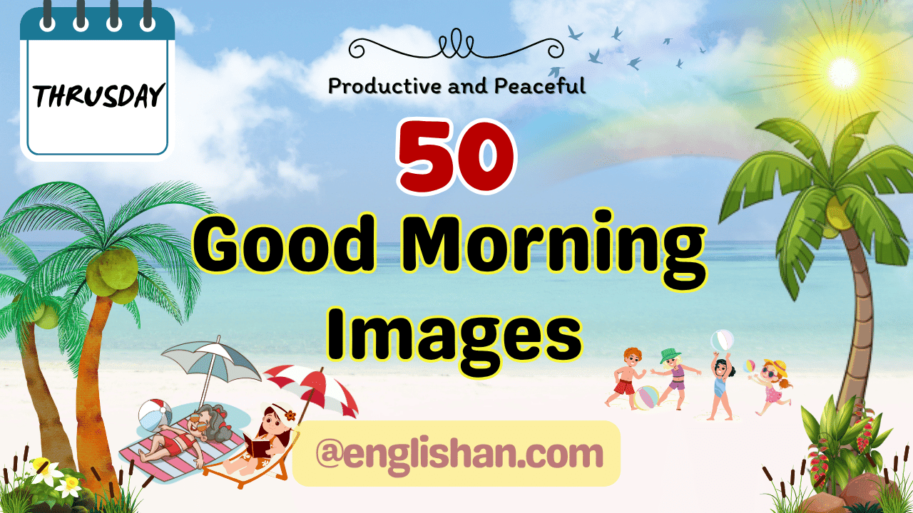 50 Heartfelt Thursday Good Morning Wishes with Images