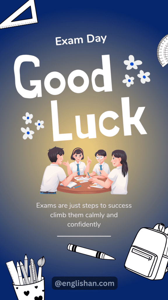 100 Best Wishes for Exam with Encouraging Quotes & Pictures