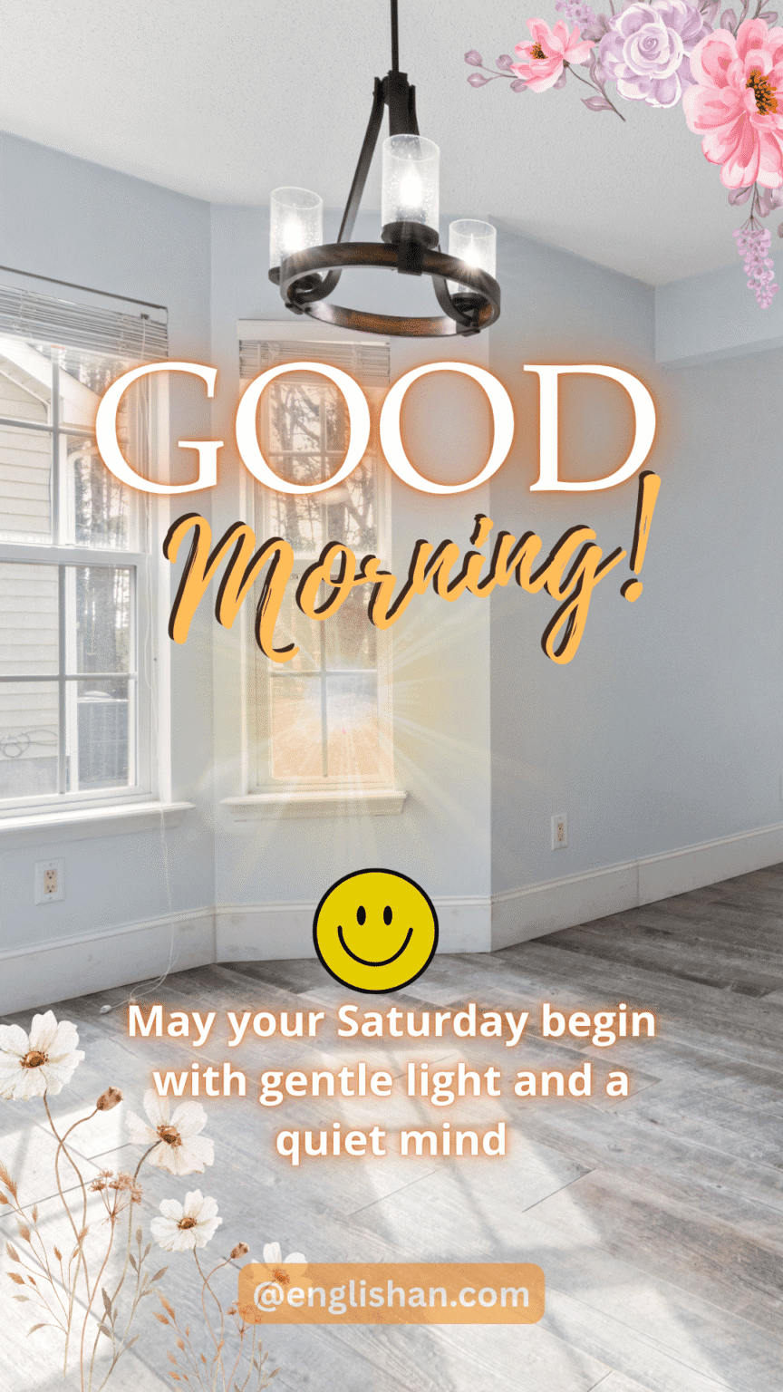 50 Heartfelt Saturday Good Morning Wishes with Images