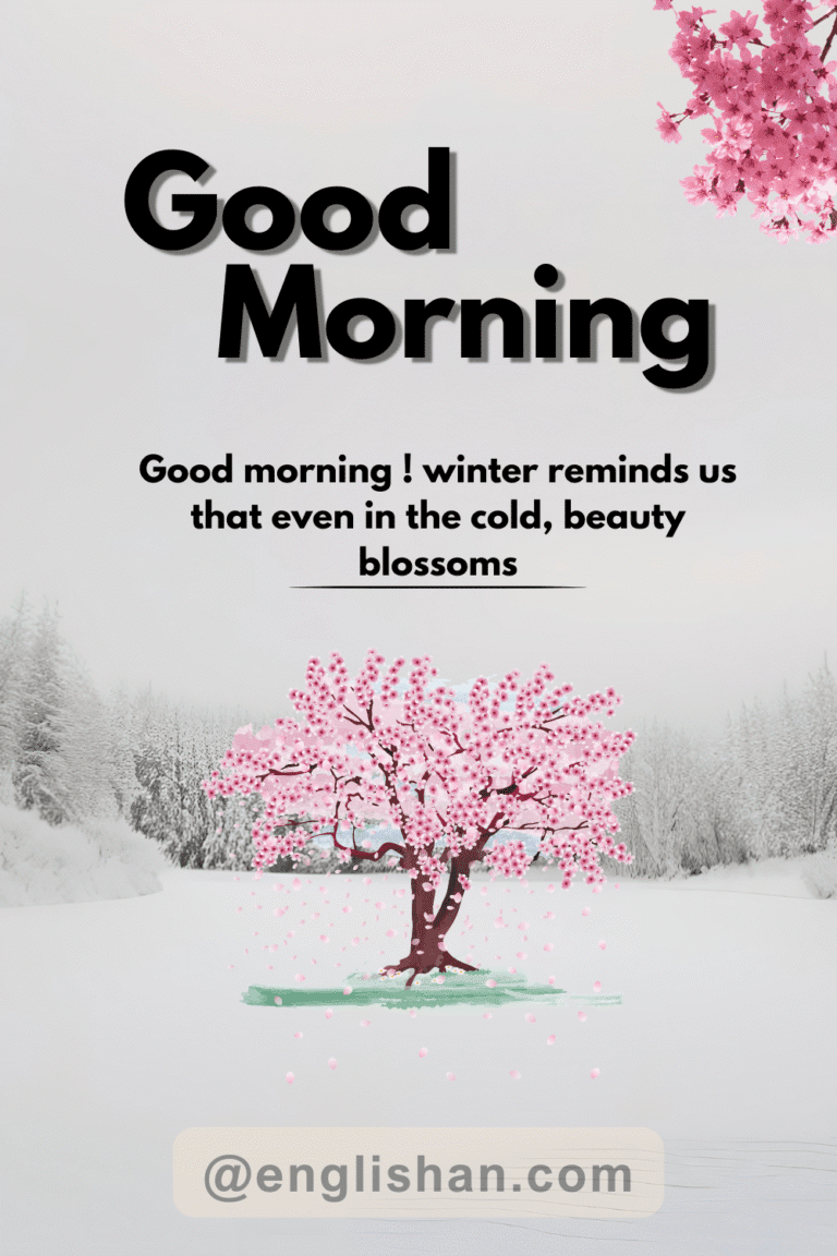 600+ Heartfelt Good Morning Winter Wishes with Images 2025