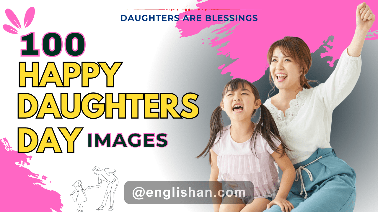 55 Most Beautiful Daughters Day Wish Pictures And Images